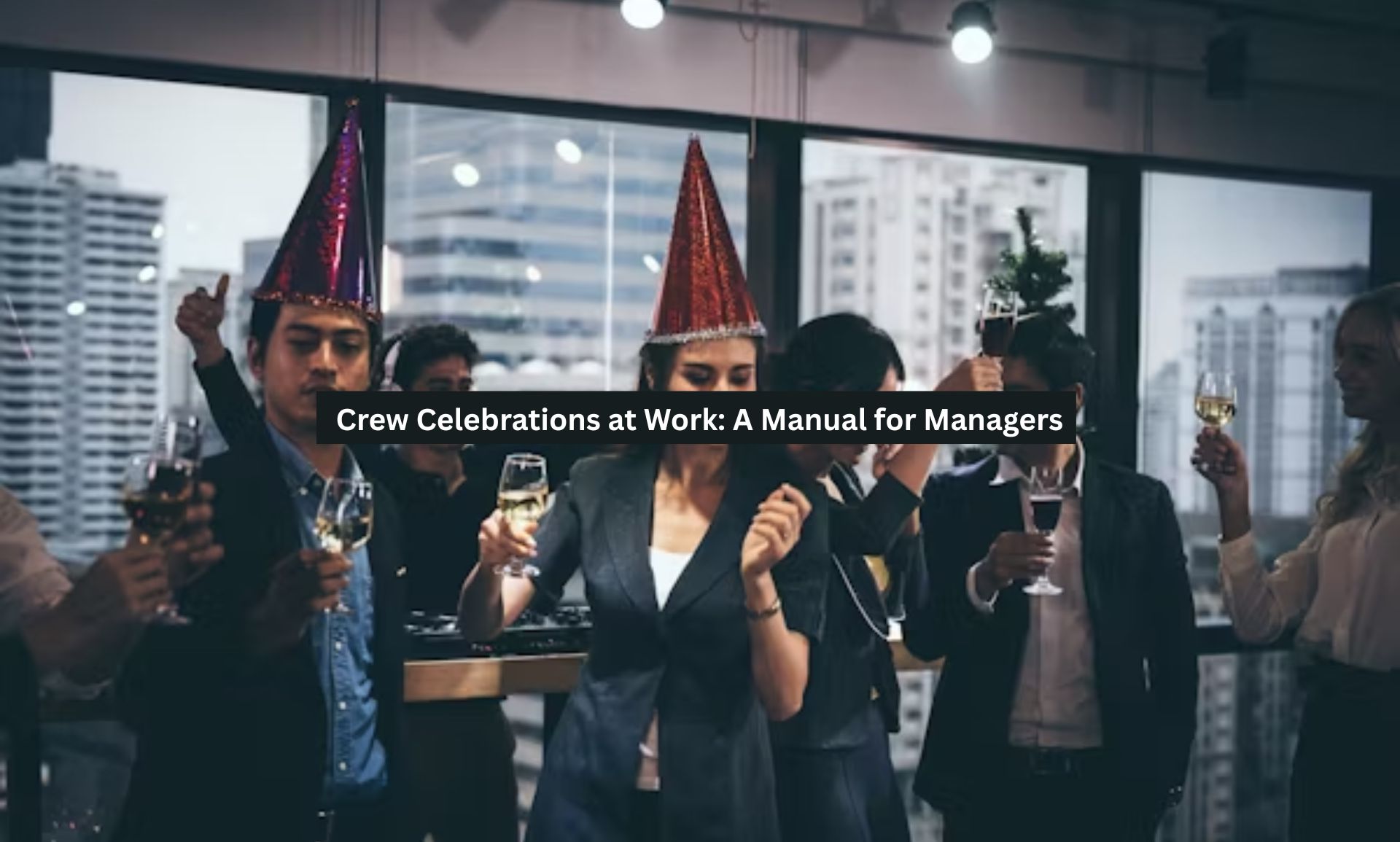 Crew Celebrations at Work: A Manual for Managers - Parties Outdoor