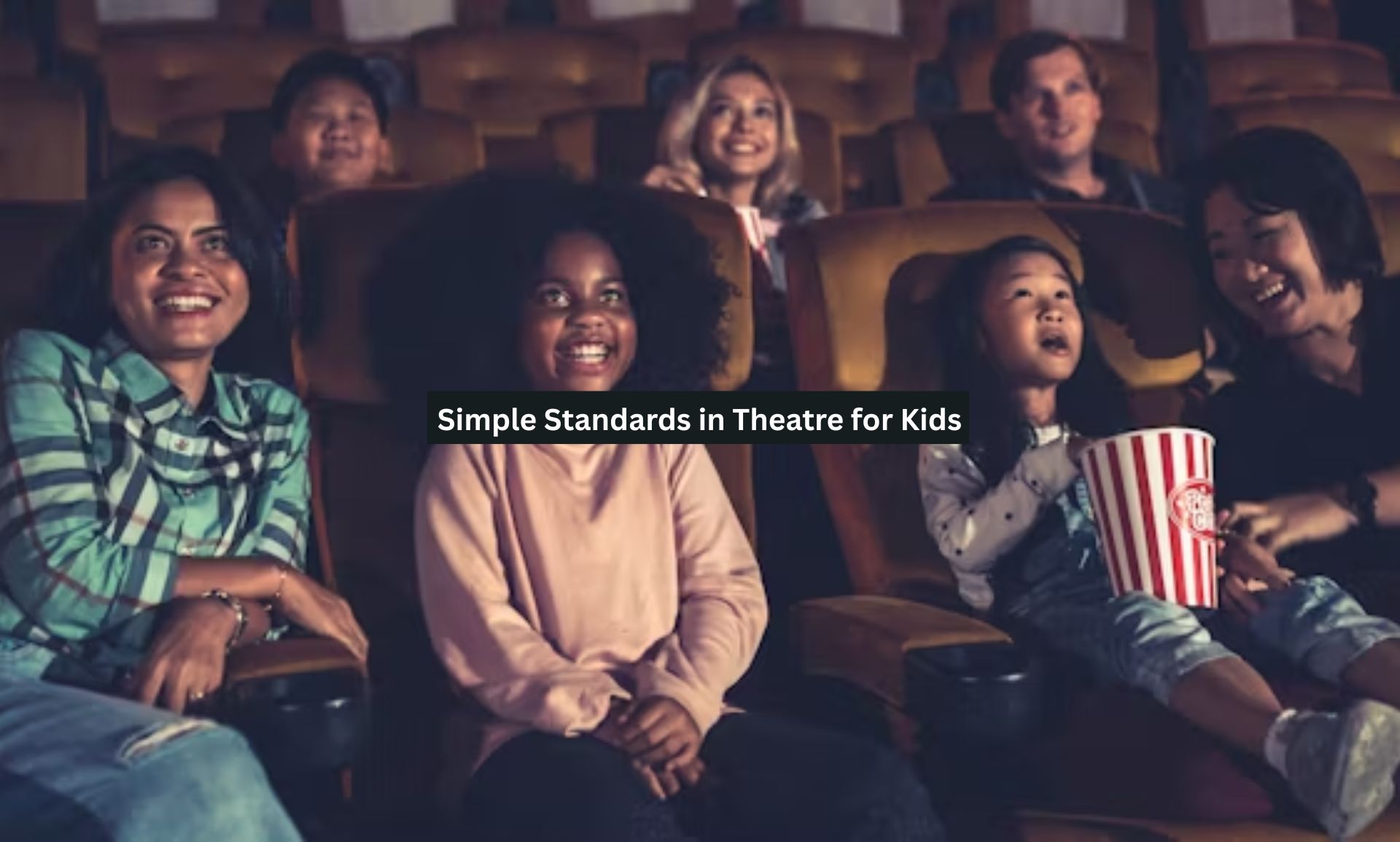Simple Standards in Theatre for Kids - Parties Outdoor